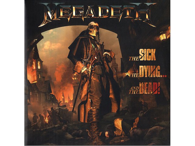 MEGADETH - SICK, THE DYING... AND...