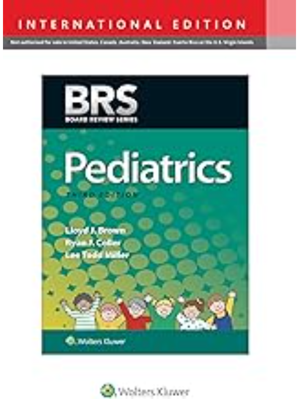 BRS Pediatrics (Board Review Series) Paperback 3E, International