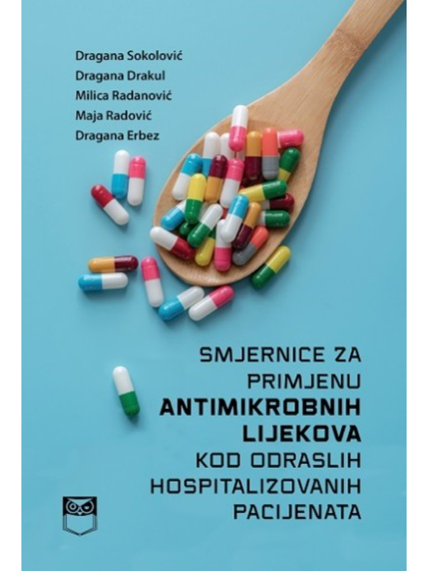 Smjernice za primjenu antimikrobnih lijekova kod odraslih hospitalizovanih pacijenta