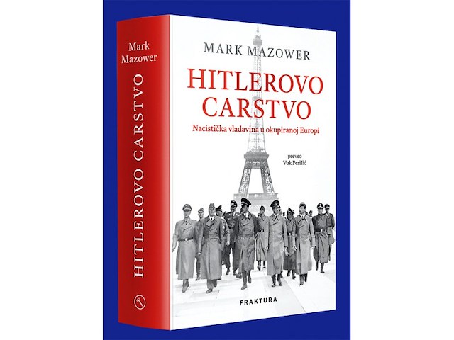 Hitlerovo carstvo - Mark Mazower