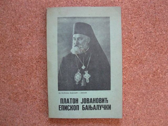PLATON JOVANOVIĆ-EPISKOP BANJALUČKI, Durković - Jakšić