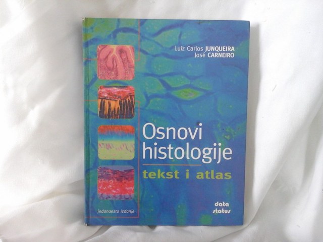 Osnovi histologije tekst i atlas Luiz Carlos Junqueira