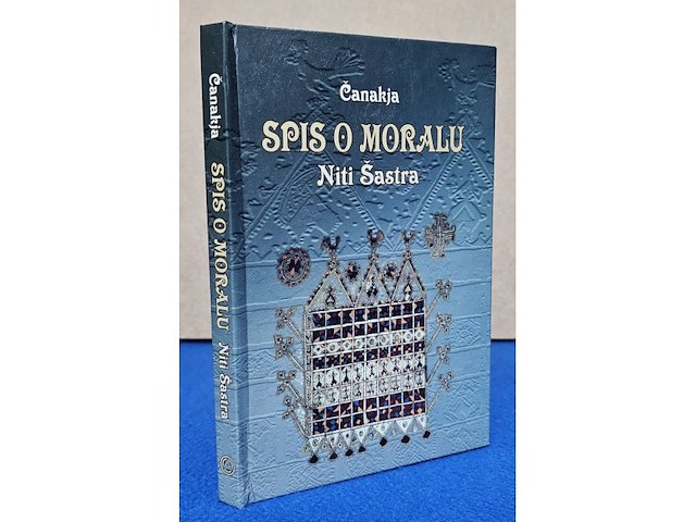Niti Šastra : spis o moralu - Čanakja