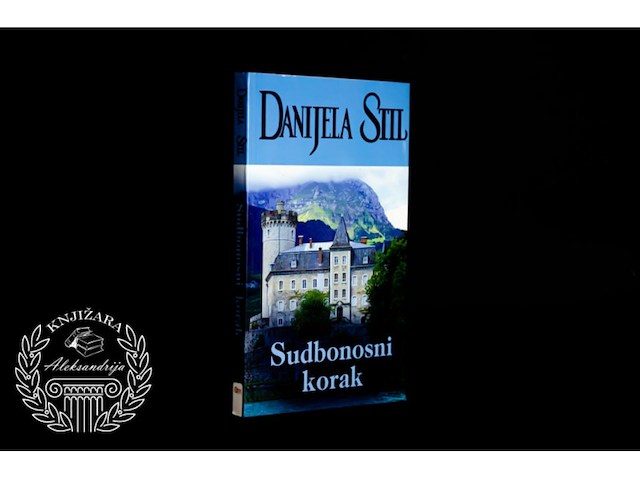 SUDBONOSNI KORAK - Danijela Stil