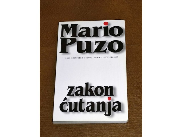 ZAKON ĆUTANJA - Mario Puzo