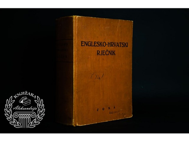 ENGLESKO HRVATSKI RJEČNIK - Rudolf Filipović