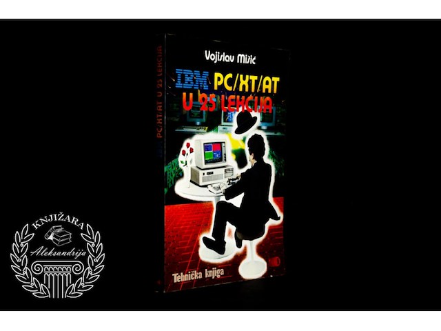 IBM PC / XT / AT U 25 LEKCIJA - Vojislav Mišić