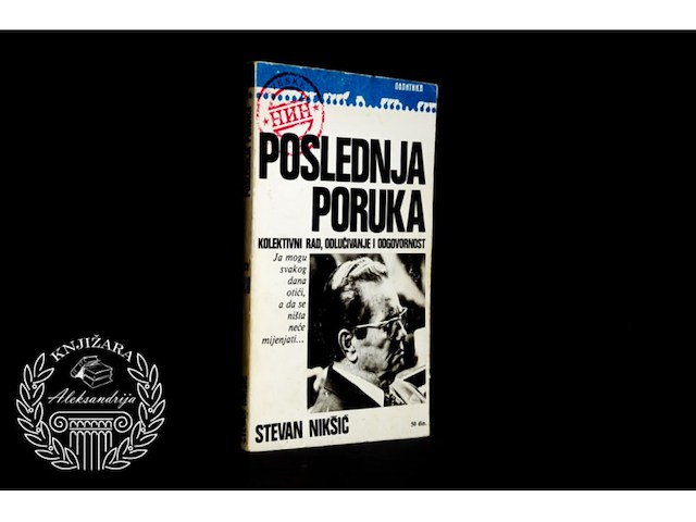POSLEDNJA PORUKA - Stevan Nikšić