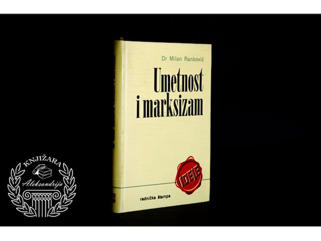 UMETNOST I MARKSIZAM - Milan Ranković