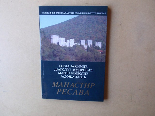 Gordana Simić - MANASTIR RESAVA