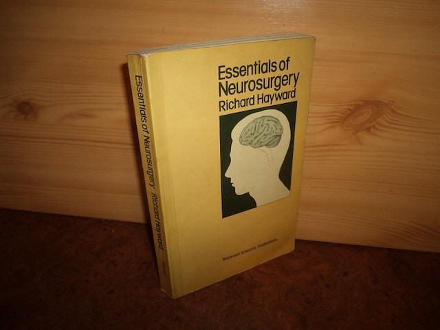 Essential Neurosurgery -  richard hayward