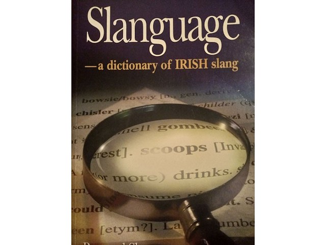 Slanguage,  irski jezik, sleng, Irska, Bernard Share