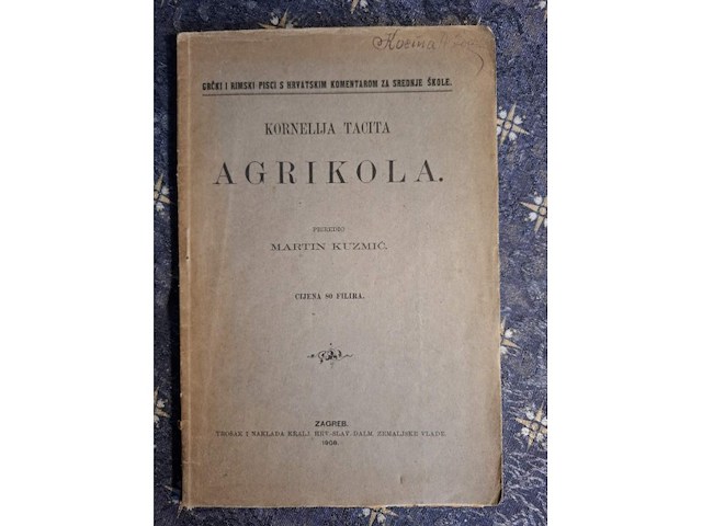 Tacit - Agrikola, Zagreb, 1908.