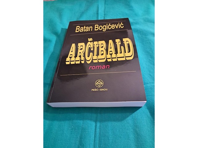 Arčibald - Batan Bogićević