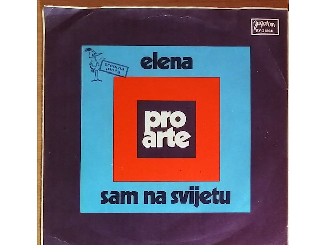 SP PRO ARTE - Elena (1971) 2. pressing, ODLIČNA