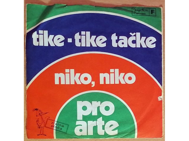 SP PRO ARTE - Tike-tike tačke (1971) 6. pressing, VG+