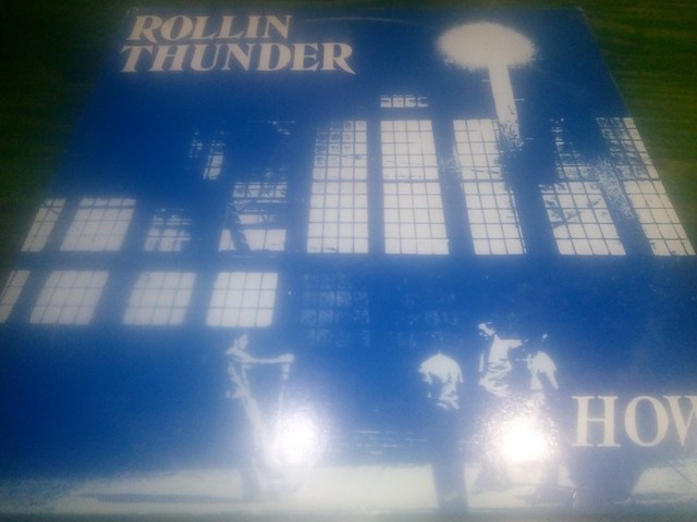 ROLLIN THUNDER - HOWL