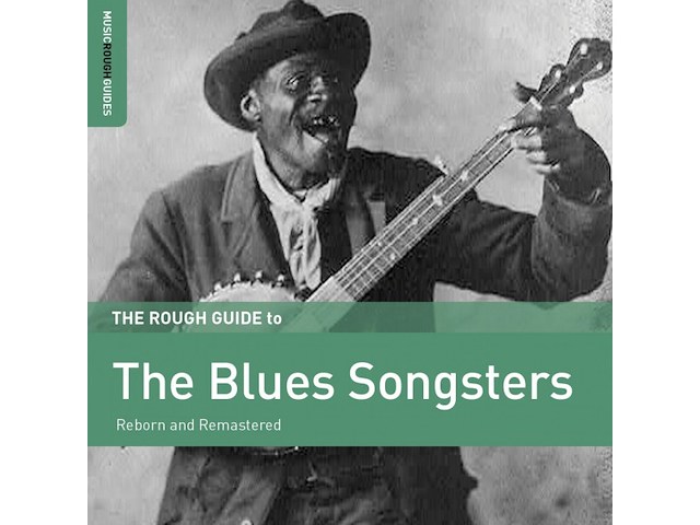 The Rough Guide To The Blues Songsters