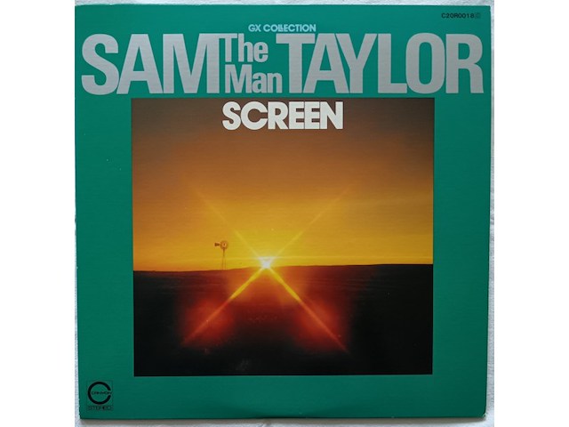 SAM (The MAN) TAYLOR  -  SCREEN ( Japan Press )