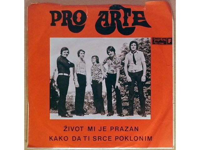 SP PRO ARTE - Život mi je prazan (1971) 2.press, VG+/VG