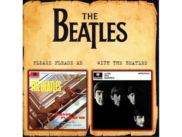Beatles – Please Please Me - With The Beatles CD