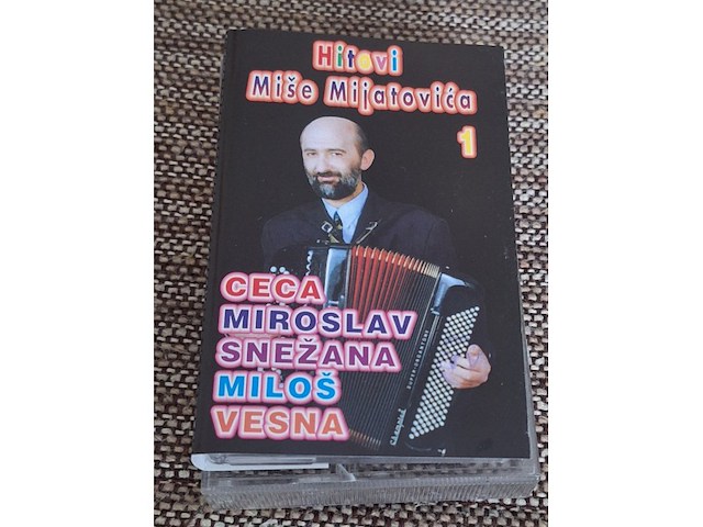 KASETA-MIŠA MIJATOVIĆ-NAJVEĆI HITOVI-ORIGINAL