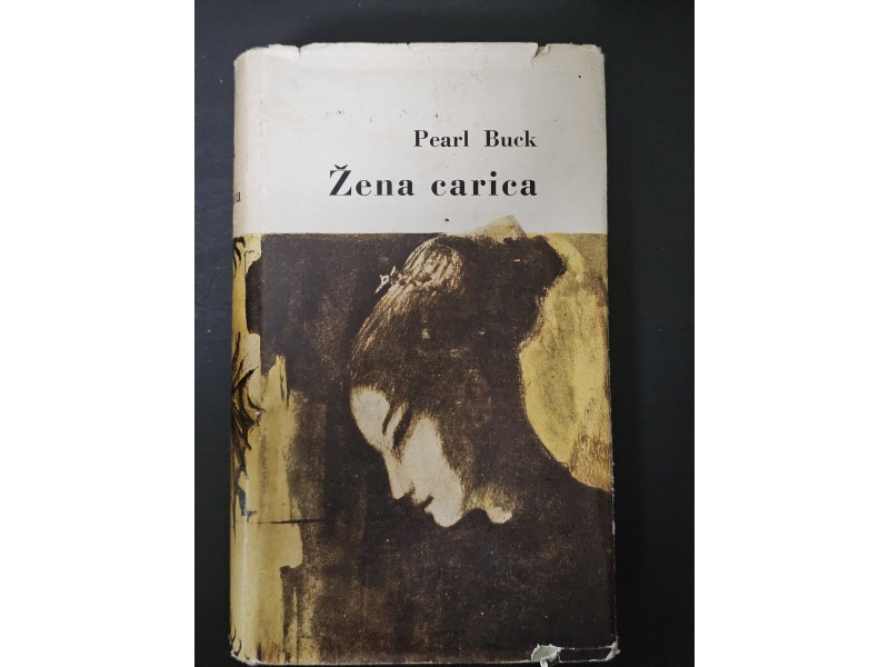 Žena carica - Pearl Buck