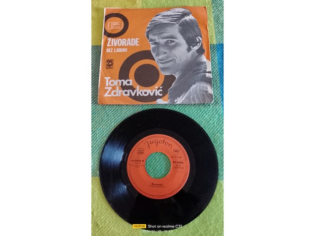 TOMA ZDRAVKOVIC 1972 - ZIVORADE