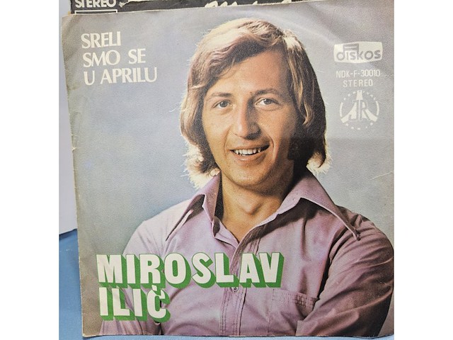 MIROSLAV ILIĆ SRELI SMO SE U APRILU