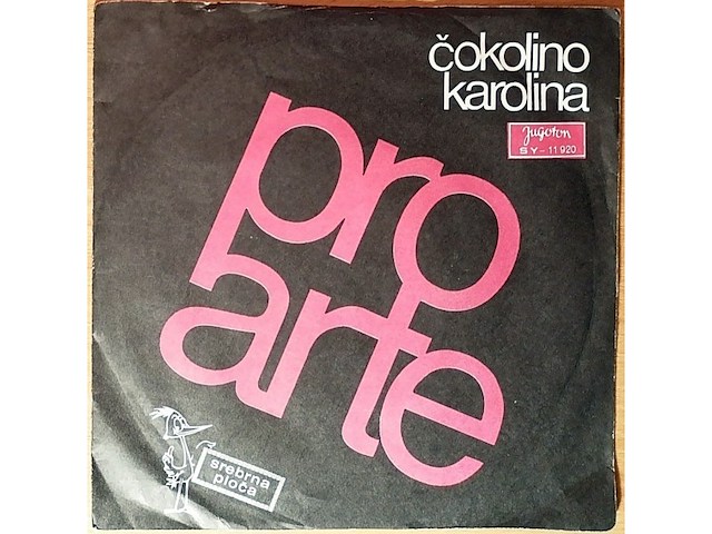 SP PRO ARTE - Čokolino (1971) 2. pressing, ODLIČNA