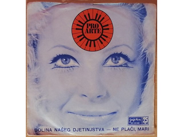 SP PRO ARTE - Dolina našeg djetinjstva (1972) 1.pres NM