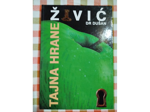 Tajna hrane 2 - dr Dušan Živić