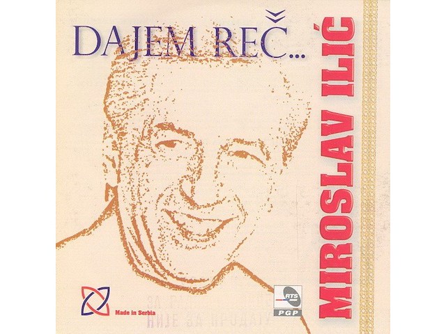 Miroslav Ilić – Dajem Reč CD u Celofanu