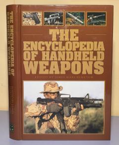 Enciklopedija ručnog naoružanja na engleskom jeziku THE ENCYCLOPEDIA OF HANDHELD WEAPONS