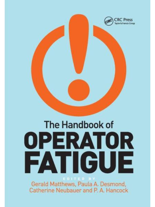 The Handbook of Operator Fatigue