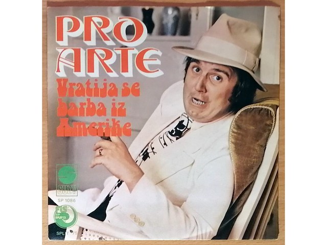 SP PRO ARTE - Vratija se barba iz Amerike (1975) MINT