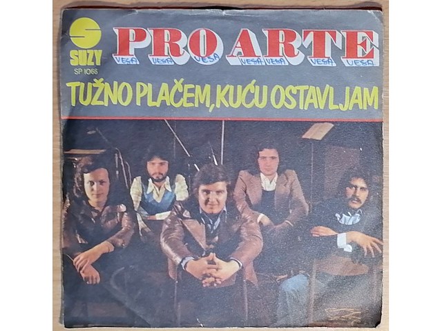 SP PRO ARTE - Tužno plačem, kuću ostavljam (1975) M/VG