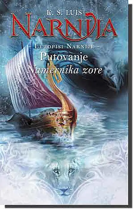 Letopisi Narnije 5: Putovanje Namernika Zore, K.S. Luis