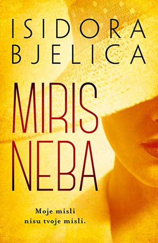 Miris neba - Isidora Bjelica