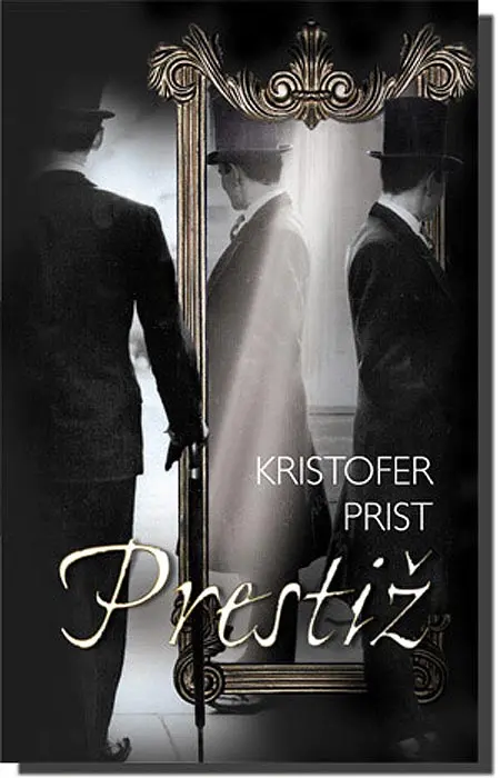 Prestiž, Kristofer Prist