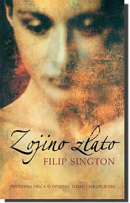 Zojino Zlato, Filip Sington