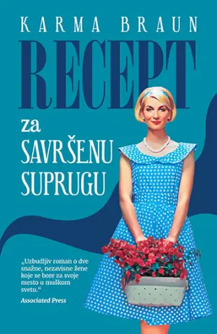 Recept za savršenu suprugu, Karma Braun