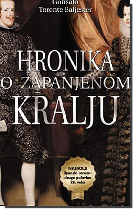 Hronika O Zapanjenom Kralju, Gonsalo Torente Baljester