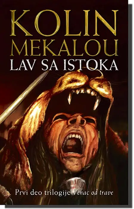 Venac Od Trave I - Lav Sa Istoka, Kolin Mekalou