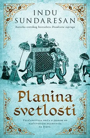 Planina svetlosti - Indu Sundaresan