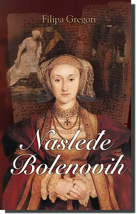 Nasleđe Bolenovih, Filipa Gregori