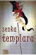 Senka Templara, Nurija Masot