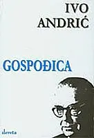 Gospođica, Ivo Andrić