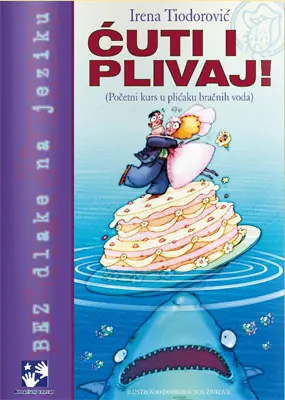 Ćuti i plivaj