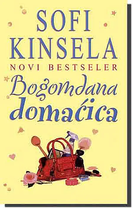 Bogom Dana Domaćica, Sofi Kinsela